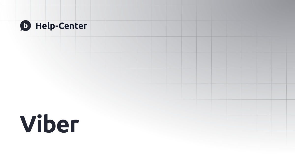 Viber | Help-Center